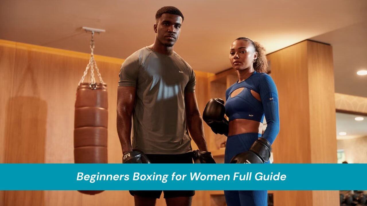 Beginners Boxing for Women | Easy Guide to Start