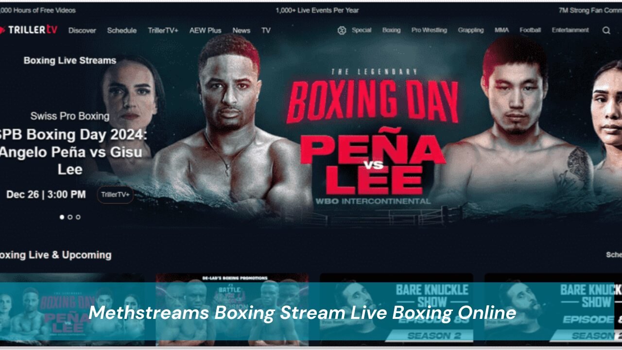 Methstreams Boxing Stream Watch Live Fights Online