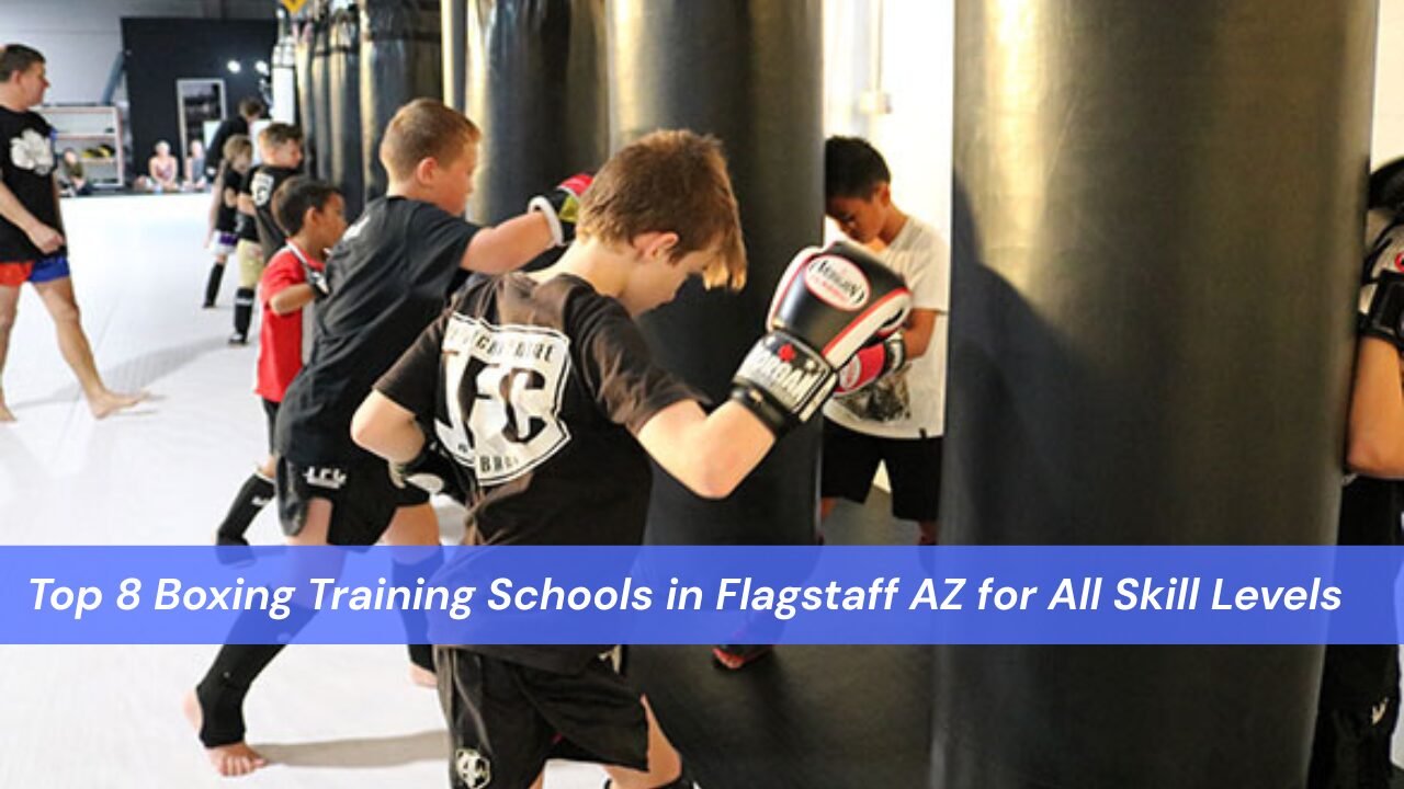 Top 8 Boxing Training Schools in Flagstaff, AZ